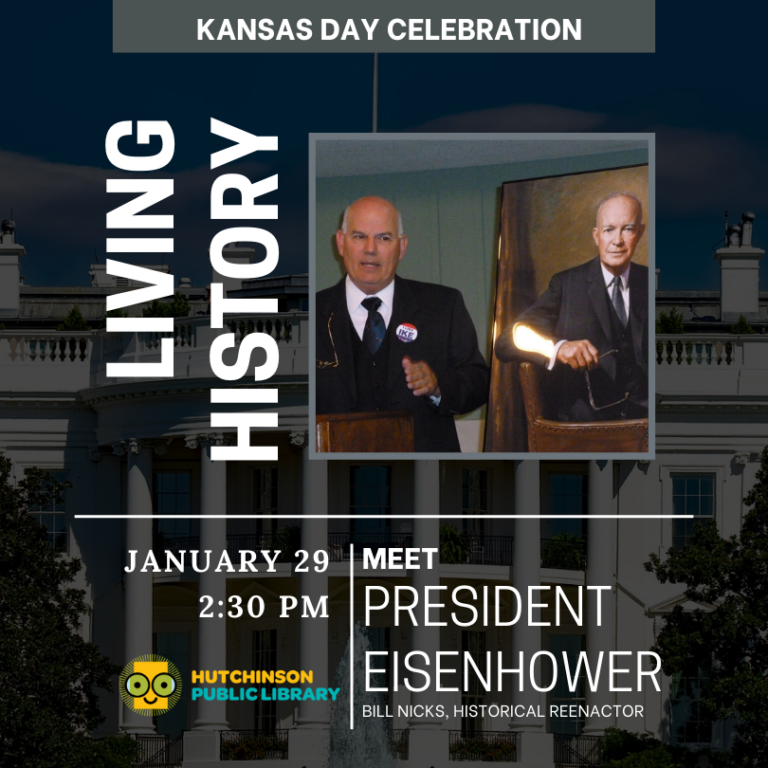 Meet President Eisenhower – Celebrate Kansas with Bill Nicks | Hutchinson Public Library